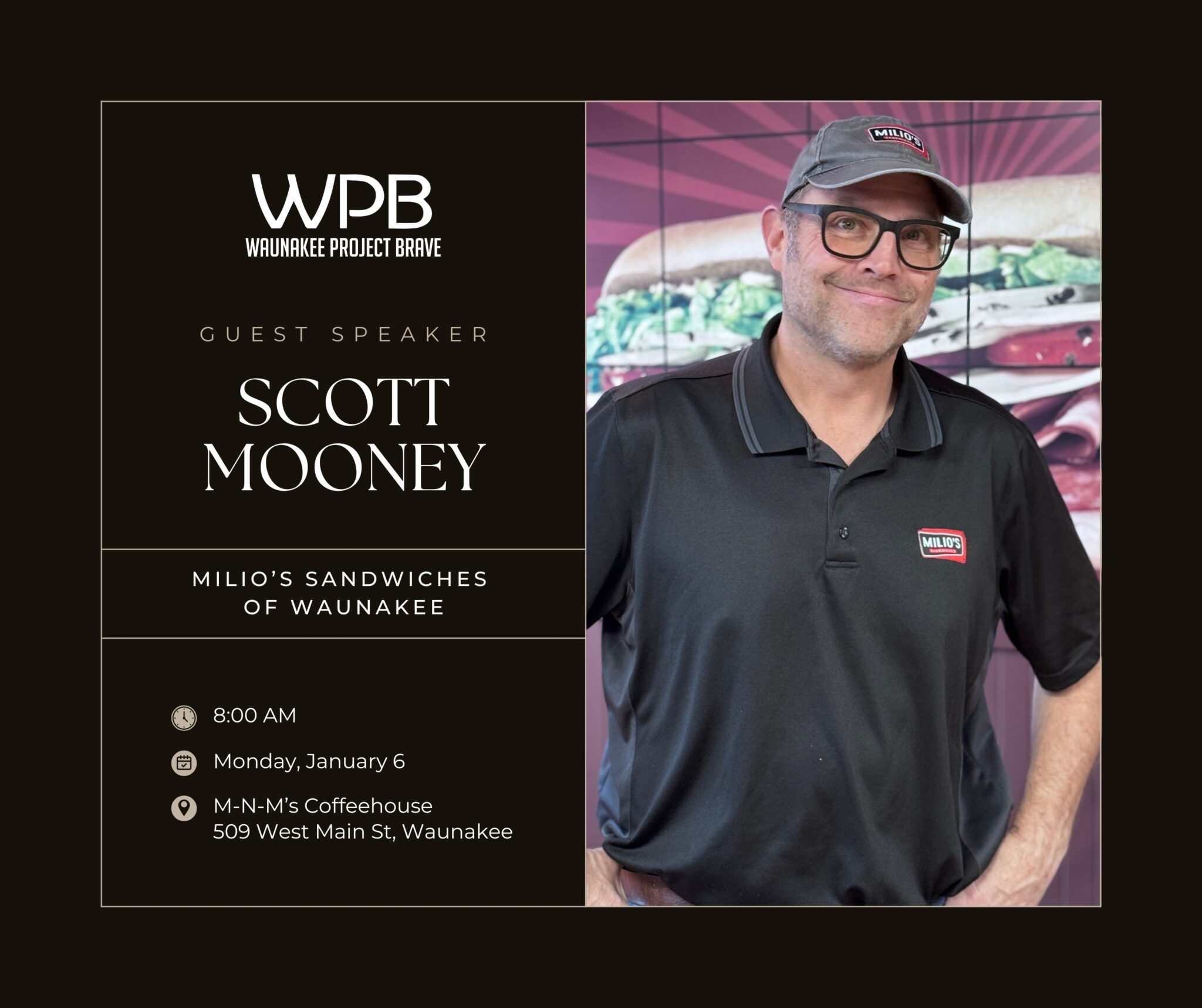 Guest Speaker: Scott Mooney – Waunakee Project Brave